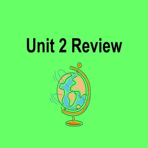 Unit 2 review | PPT