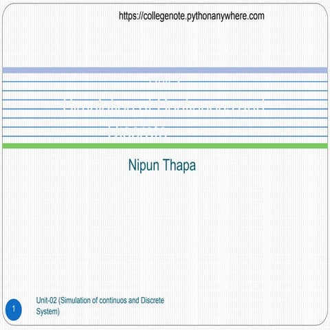 Unit 2_ Simulation of Continuous and Discrete System.pptx