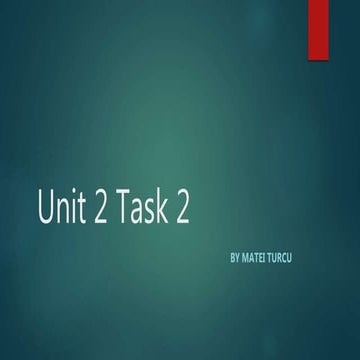 Unit 2 task 2 | PPT