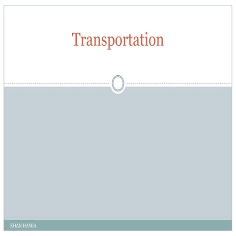 Transportation in SCM .pptx