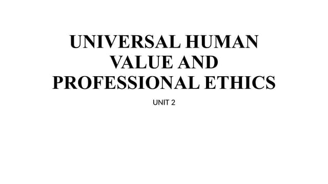 UNIVERSAL HUMAN VALUE | PPTX