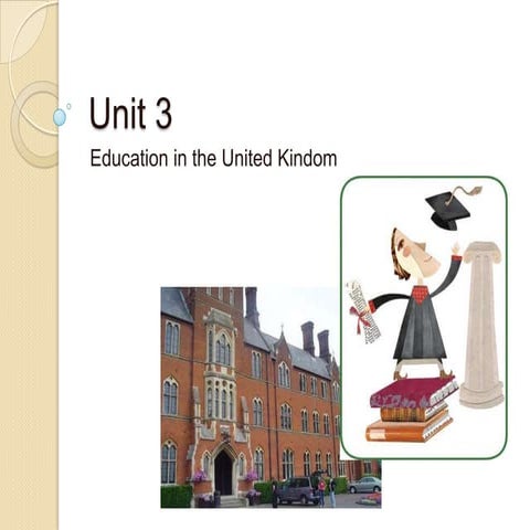 Unit 3 Education | PPTX