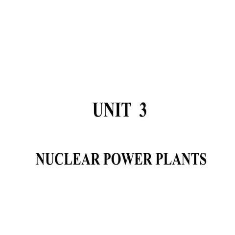Nuclear Power plants | PPTX