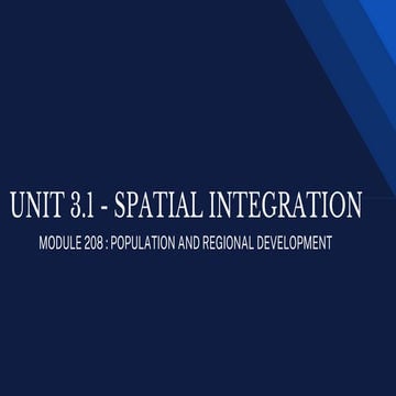 SPATIAL INTEGRATION IN REGIONAL DEVELOPMENT pptx | PPTX