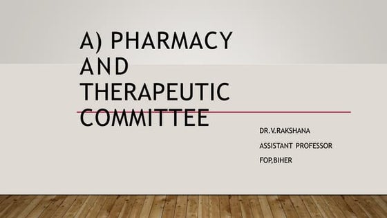 Drug and therapeutic committee | PPTX | Substance Abuse | Diseases and ...