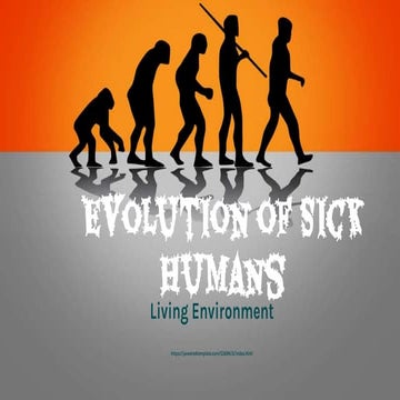 Unit 3 evolution of the sickest | PPTX