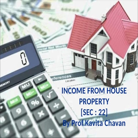 DIRECT TAXATION Income from house Property | PPTX