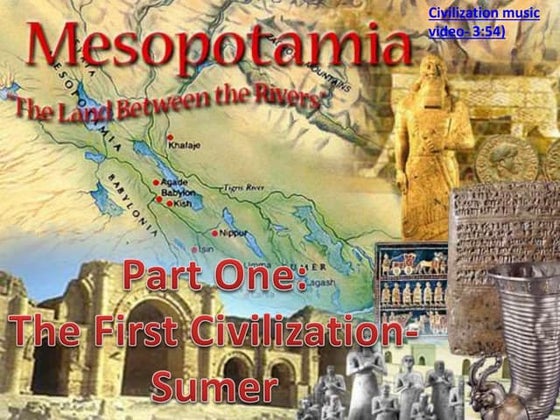Sumerian civilization | PPTX | Geography | Science