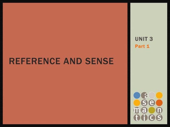 Reference, Sense, and Referring Expression in Semantics | PPT