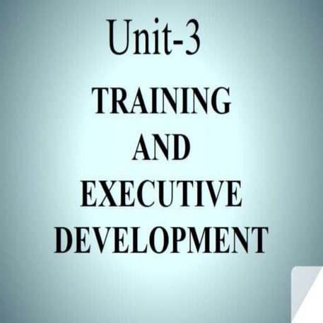 MBA Second Semester- Unit-3 Training and Executive Development | PPT