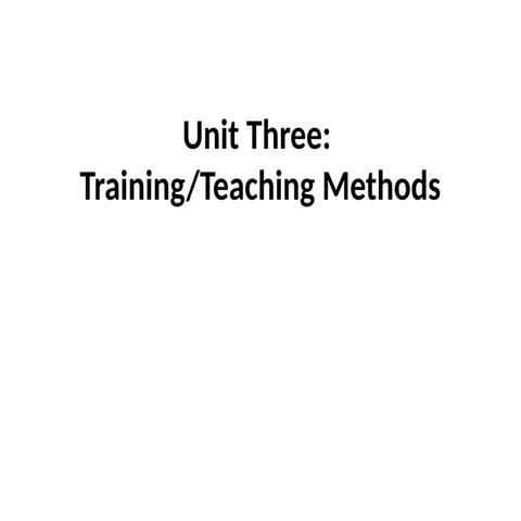 Unit 3&4 methods teaching methodology (2).pptx