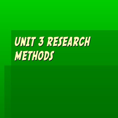 Unit 3 and 4 research methods | PPS