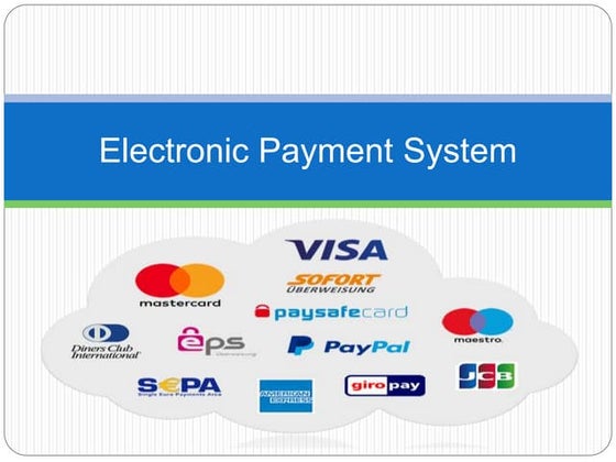 Electronic Payment System | PPT