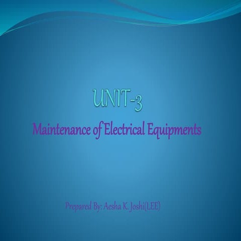 Maintenance of Electrical /Electronic Equipment | PPTX