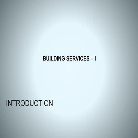 Building Services introduction.ppsx
