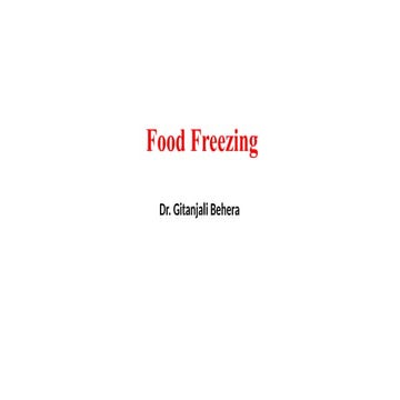 Freezing of food: principles and concepts | PPTX