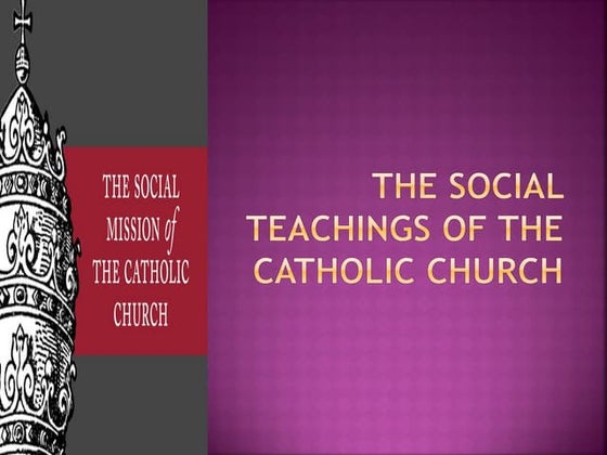 Catholic Social Teaching Ppt | PPT