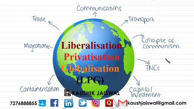 Liberalisation, privatisation and globalisation. | PPTX