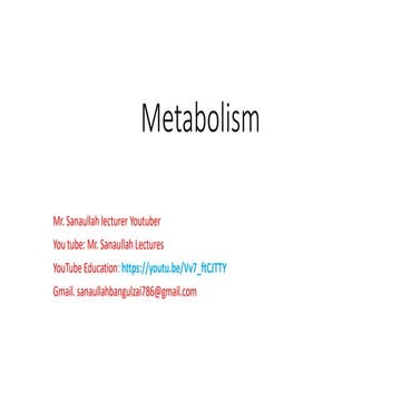 Unit 3 Metabolism by Mr Sanaaullah.pptx biochemistry and microbiology ...