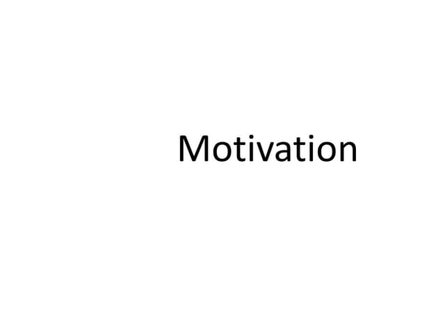 Motivation In Psychology | PPTX