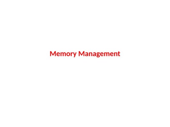 Memory Management in OS | PPTX | Operating Systems | Computer Software and Applications