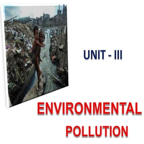 Comprehensive Overview of Environmental Pollution: Causes, Effects, and ...