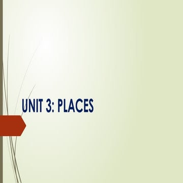 Unit 3 _Places_general English for students_.pptx