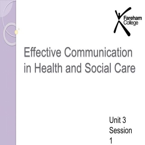 Unit 3 pp effective communication in health and social care outcome a ...