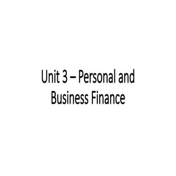 Unit 3 Personal & Business Finance Prep Slides.pptx
