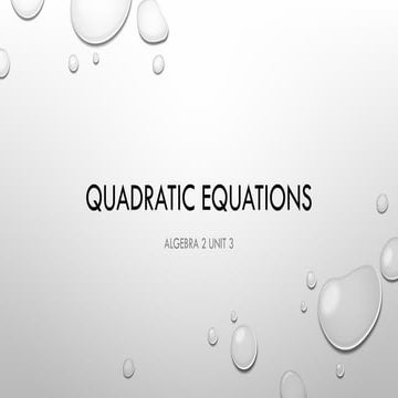 Unit 3 Quadratic Equations PowerPoint.pptx