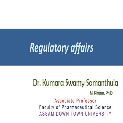 Regulatory affairs in Pharmaceutical Industry | PPTX