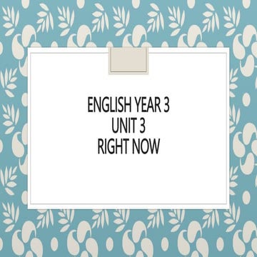 unit 3 right now.pptx