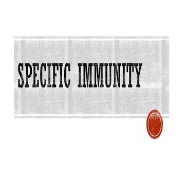 specific immunity - Immunology & Immunotechnology | PPT | Free Download