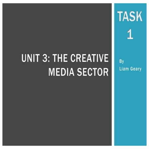 Unit 3 the creative media sector | PPTX
