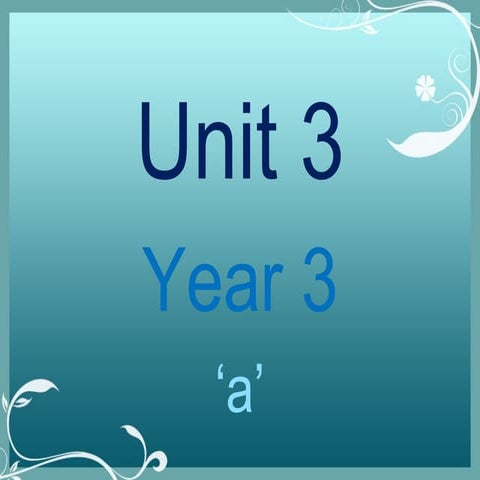 Unit 3 year 3 | PPT