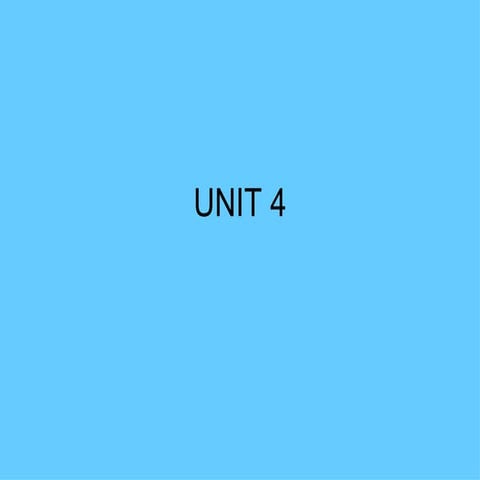 Unit 4 | PPT