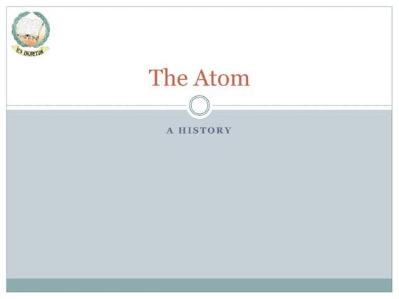 Development of-atomic-theory | PPTX
