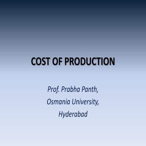 Costs of production | PPSX