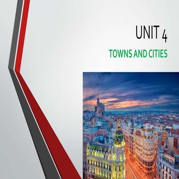 Unit 4. towns and cities | PPTX