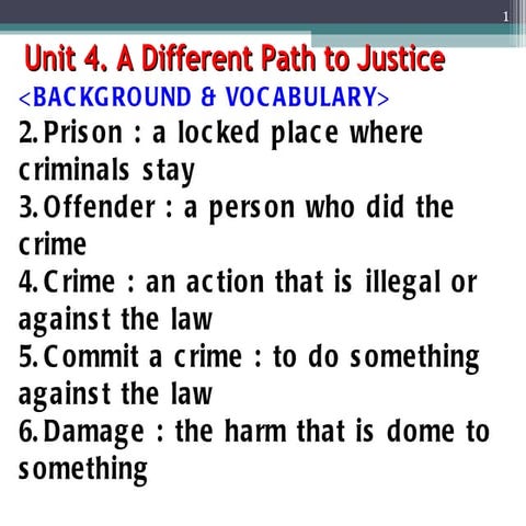 Unit 4. a different path to justice(revised) | PPT | Crime & Harmful ...