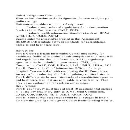 Unit 4 Assignment Directions View an introduction to the Assignmen.docx | Healthcare Industry ...