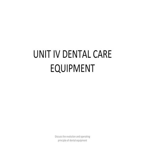 Dental Unit.pptx/The evolution of dental units can be traced through ...