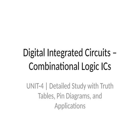 Comprehensive Study of Digital Integrated Circuits: Combinational Logic ...