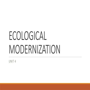 ECOLOGICAL MODERNIZATION NOTES OF SOCIOLOGY | PPTX