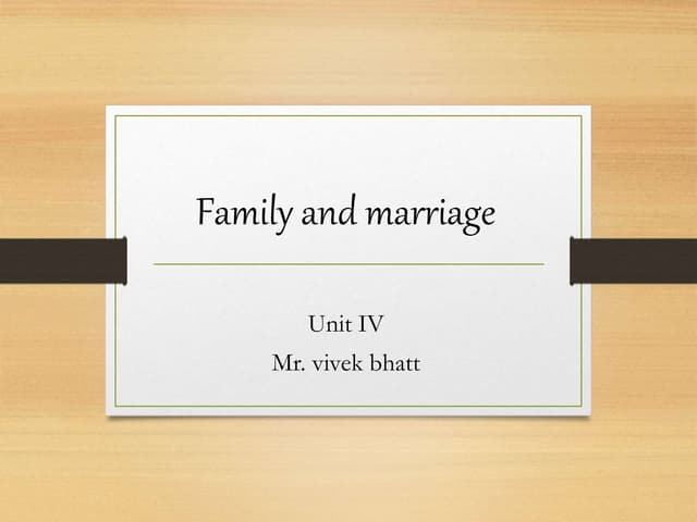 Family and marriage in india | PPTX