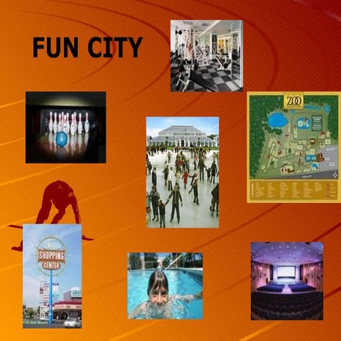 Unit 4 (1º ESO) Fun City | PPT