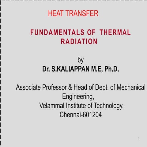 Unit 4 FUNDAMENTALS OF THERMAL RADIATION 23-3-21.pptx