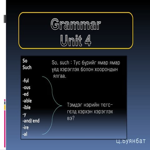 Unit4 Grammar Buyana | PPT