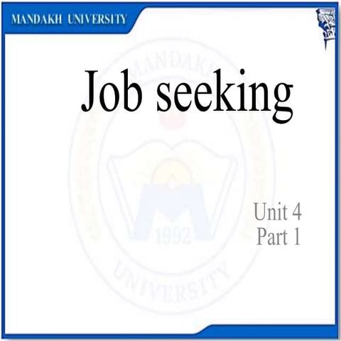 Unit 4 job seeking part 1 | PPT