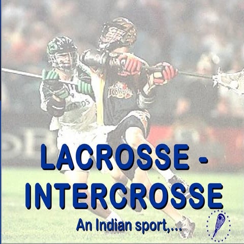 Unit 4 lacrosse | PPT